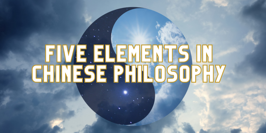 Exploring the Five Elements in Chinese Philosophy | Life Style Yoga World